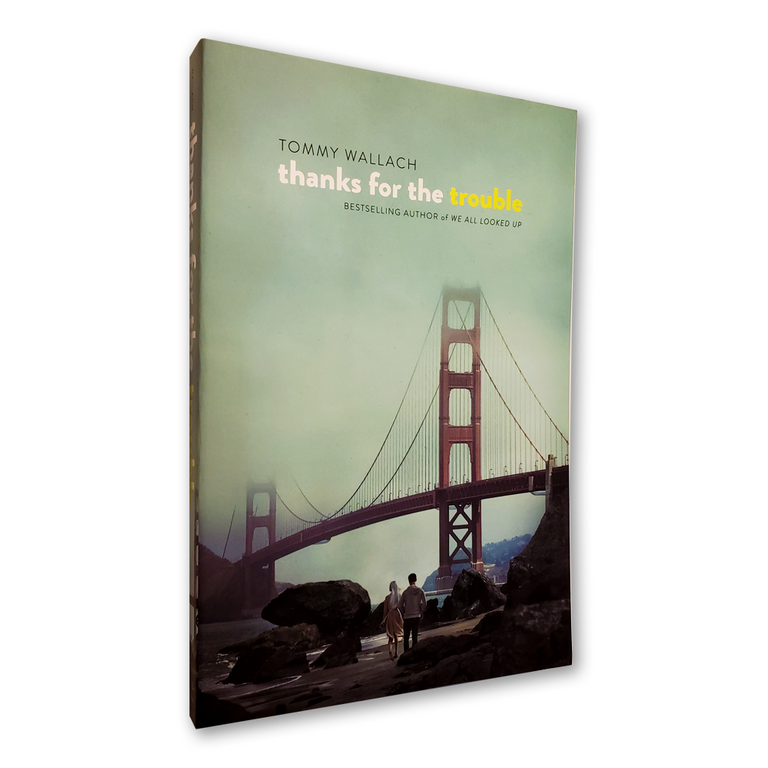Thanks for the Trouble (soft cover) – Hatch Escapes Merchandise